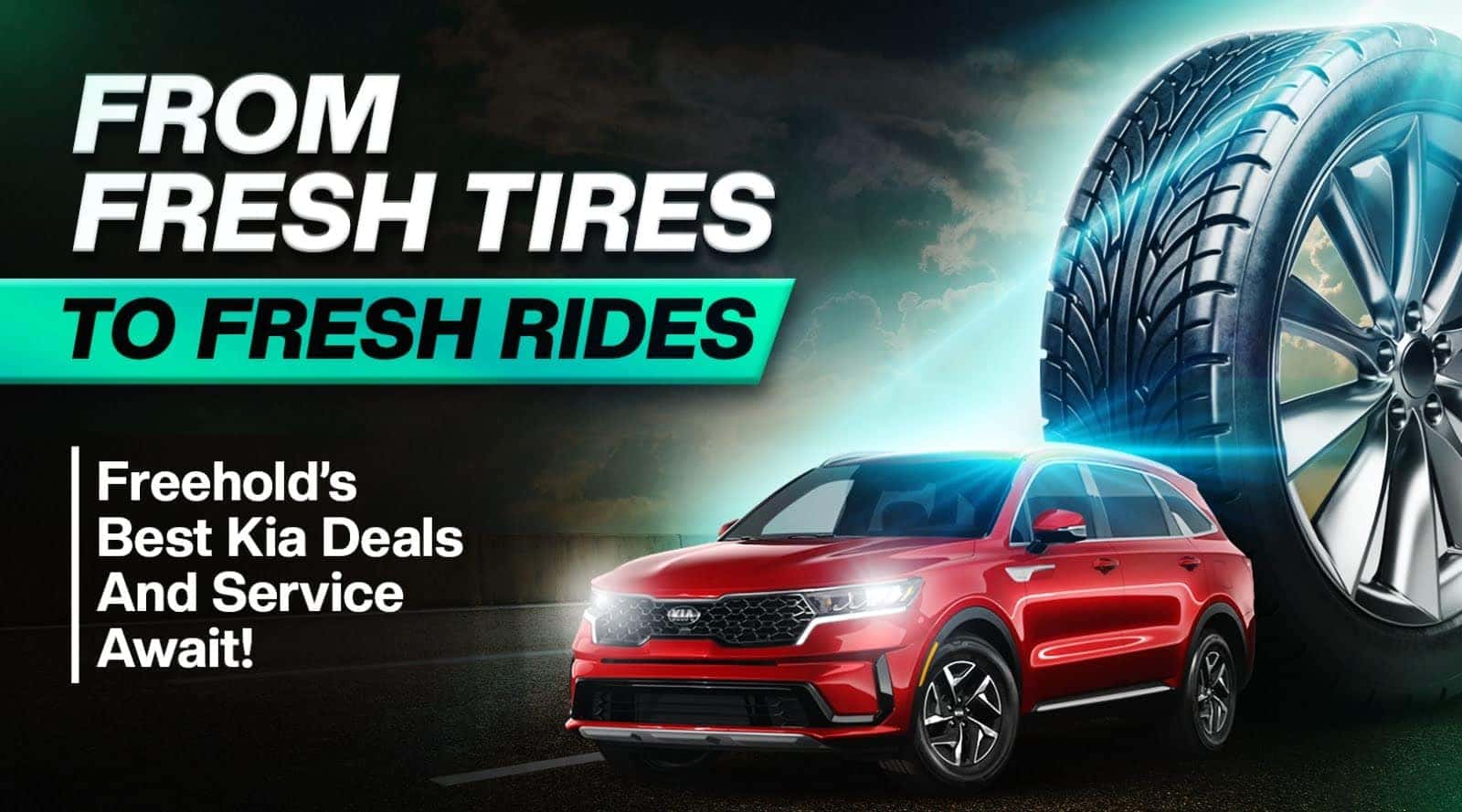 From Fresh Tires to Fresh Rides - Freehold’s Best Kia Deals & Service ...
